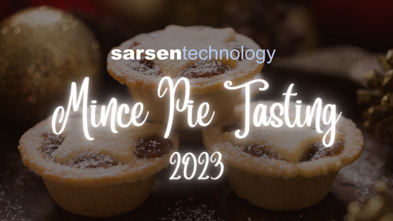 Christmas Nonsense - The Sarsen Mince Pie Challenge - Sarsen Technology